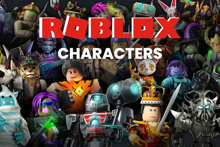 Personajes De Roblox: Todo Lo Que Necesitas Saber