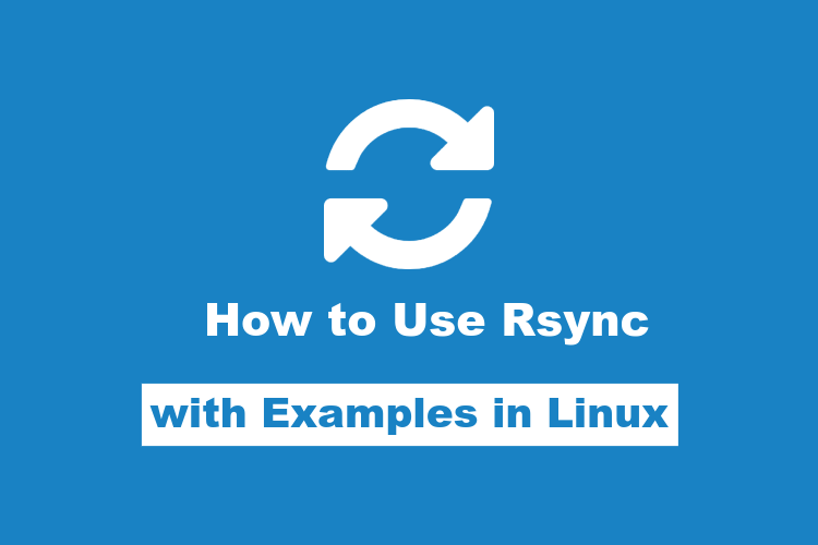 10 Ejemplos Del Comando Rsync En Linux