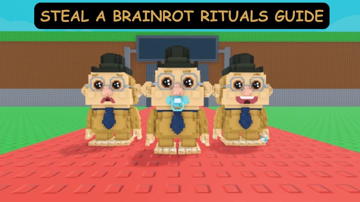 Tous Les Rituels Dans Voler Un Brainrot Roblox (août 2025)