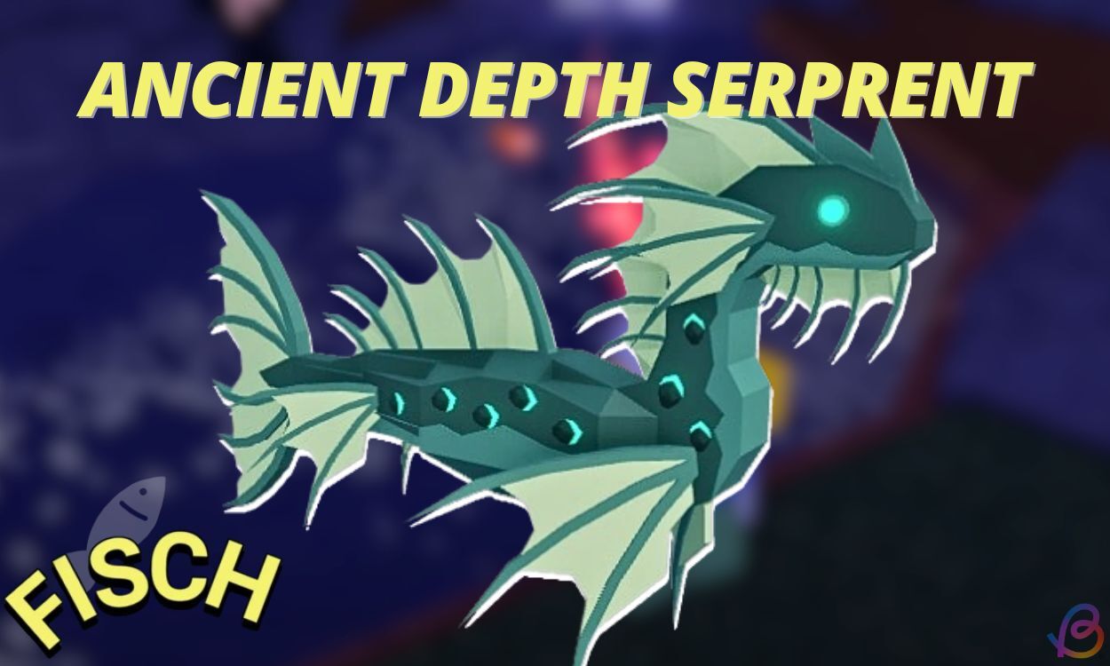 Ultimate Guide To Capturing The Legendary Depth Serpent In Fisch