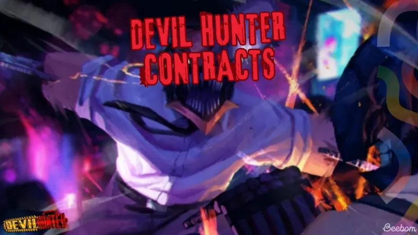 Complete Guide To Devil Hunter Contracts: Unlocking All Opportunities
